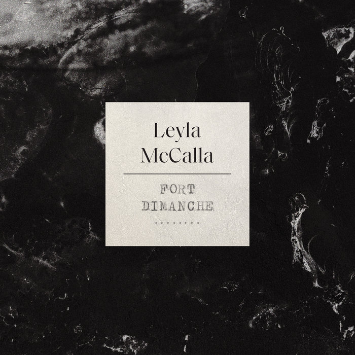 Fort Dimanche | Leyla McCalla