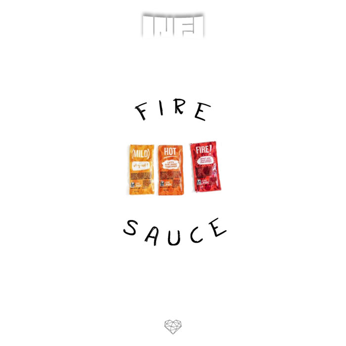 Fire Sauce | INFJ