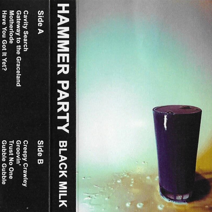 BLACK MILK | The Hammer Party