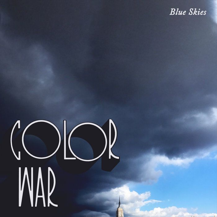 Blue Skies | COLOR WAR