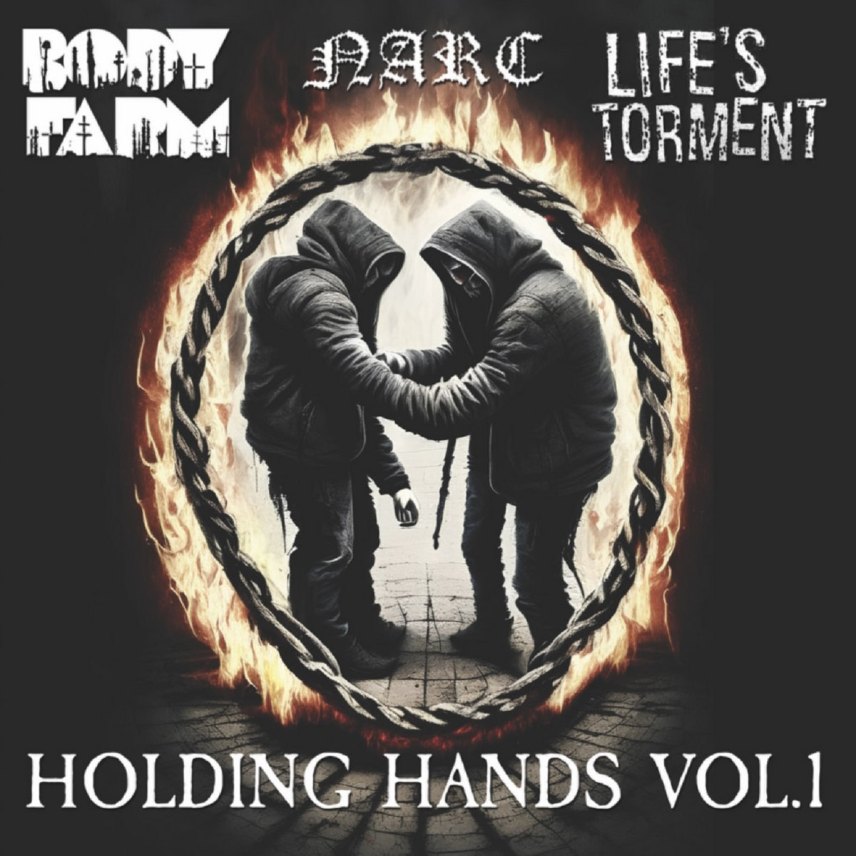 Holding Hands Vol.1 [NTR 372] | BODY FARM / LIFE'S TORMENT / NARC | No ...