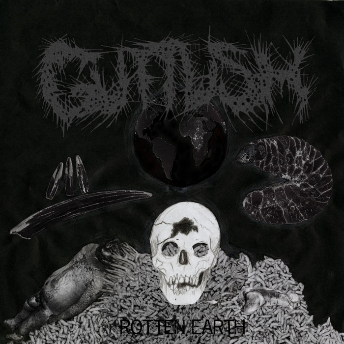 Rotten Earth | Gut Tusk