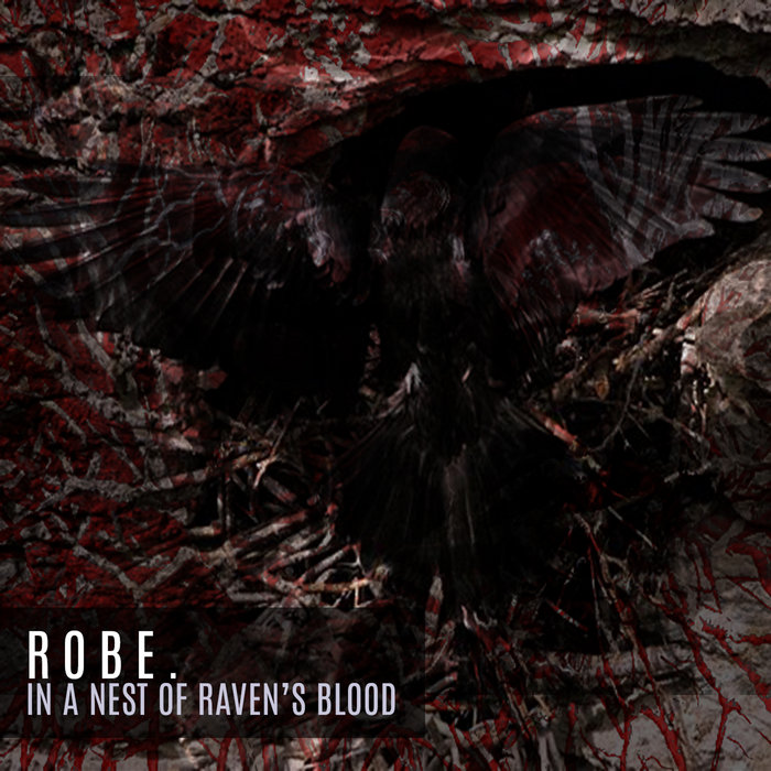 In A Nest of Raven's Blood | Robe.