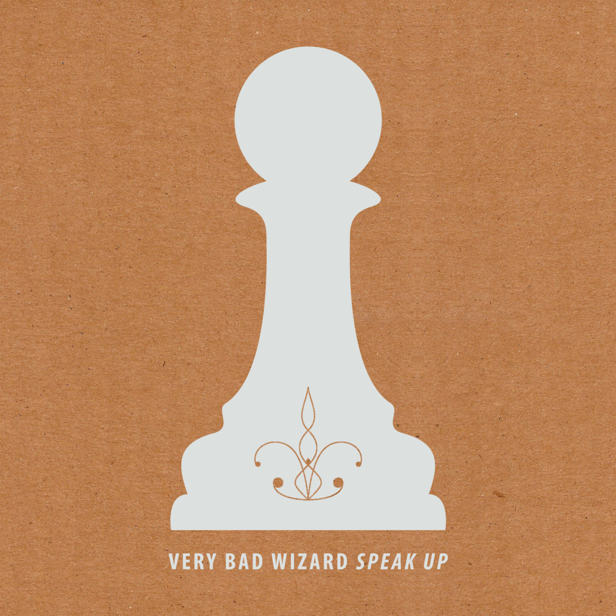 Speak Up | Very Bad Wizard