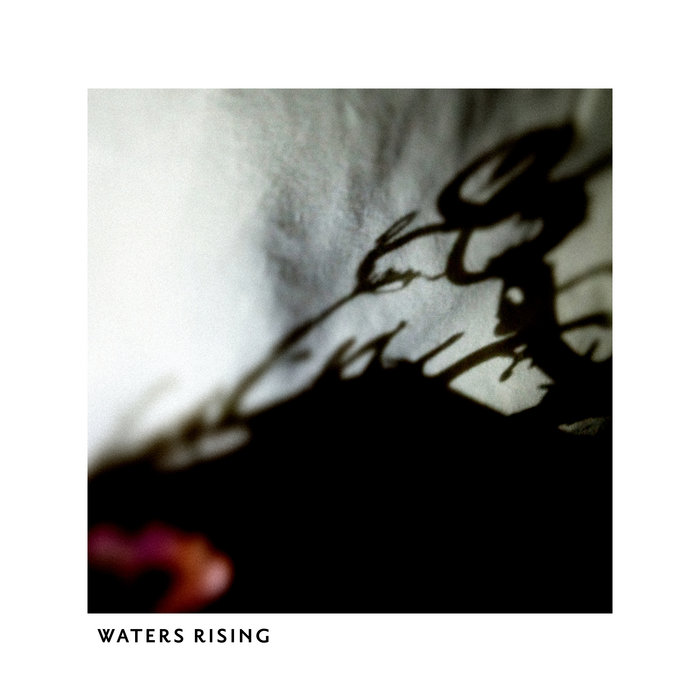 Shadow | Waters Rising