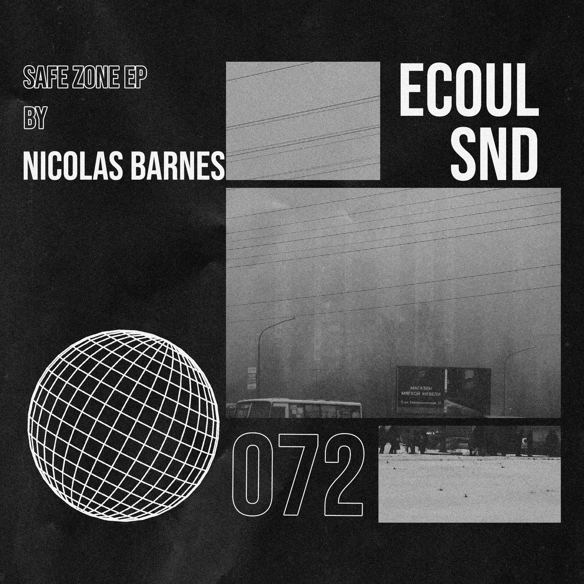 Safe Zone | Nicolas Barnes | ECOUL SND