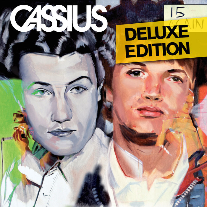 15 Again (Deluxe Edition) | Cassius