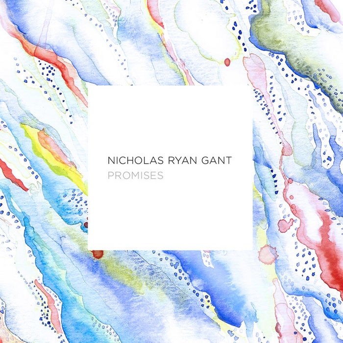 Promises | Nicholas Ryan Gant