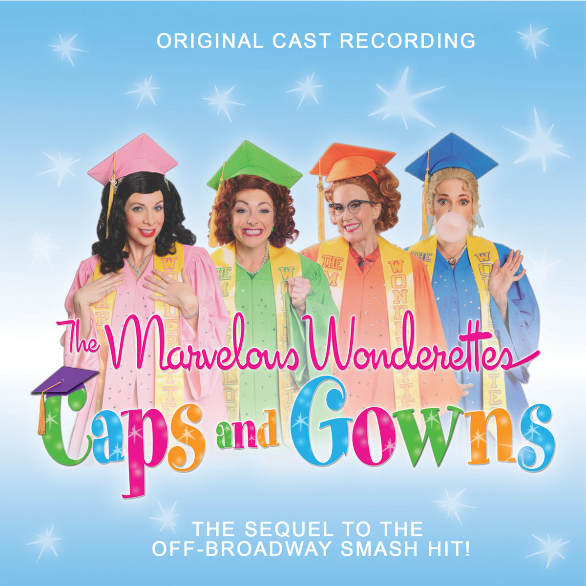 The Marvelous Wonderettes: Caps and Gowns | Original Cast | Musicals ...