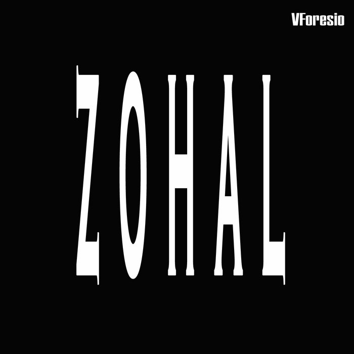 ZOHAL | VForesio