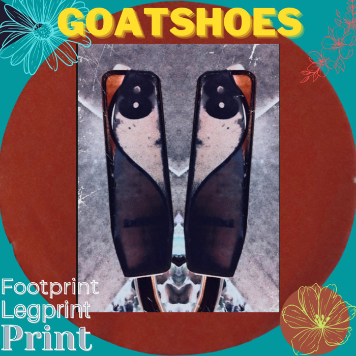 Footprint Legprint Print | Goatshoes