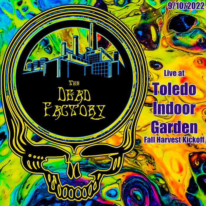 9/10/2022 - The Dead Factory Live At Toledo Indoor Garden | The Funk ...