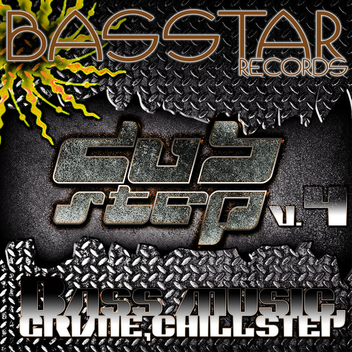 Bass Star Records Dub Step Bass Music Grime Chillstep, Vol. 4 | Doctor ...