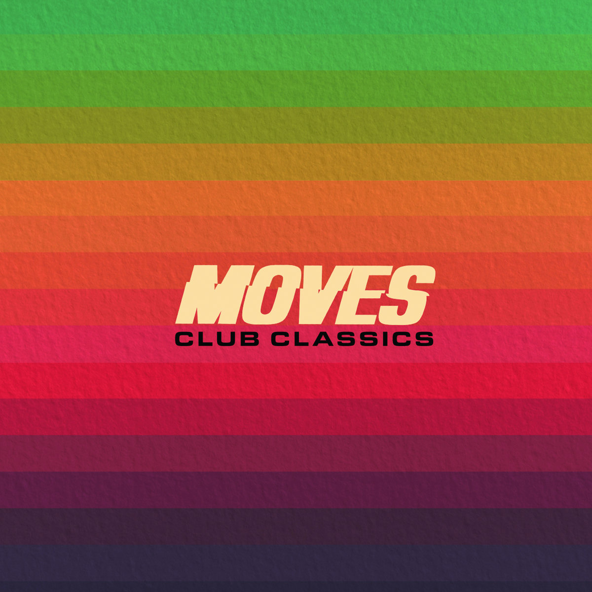 MOVES: Club Classics | Various Artists | MOVES Recordings
