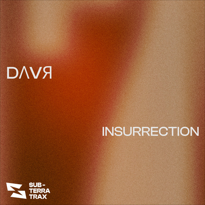 Insurrection | DΛVЯ | SUB-TERRA TRAX