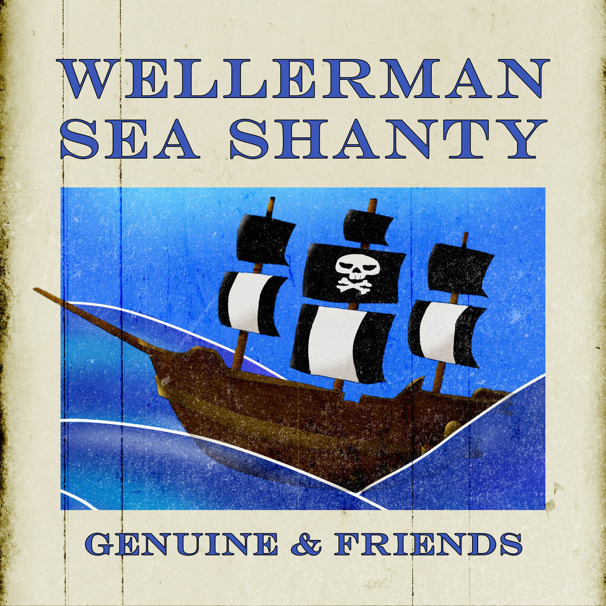 Wellerman Sea Shanty | Genuine & Friends | Genuine