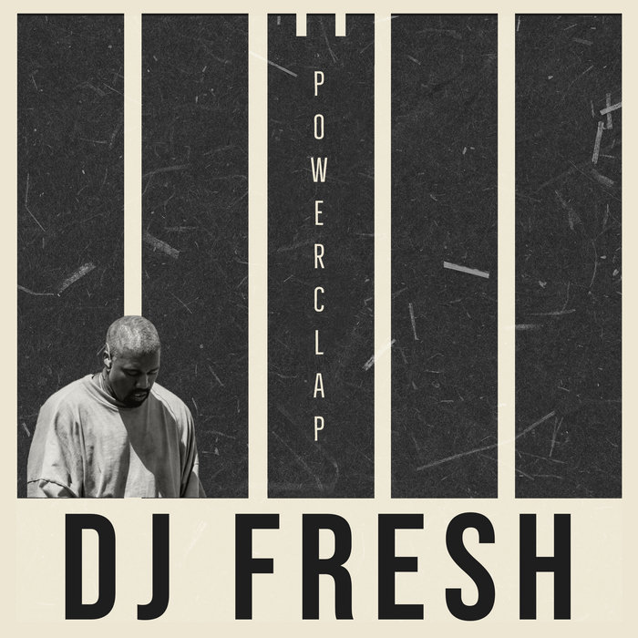 Power Clap (Fresh Remix) | DJ Fresh