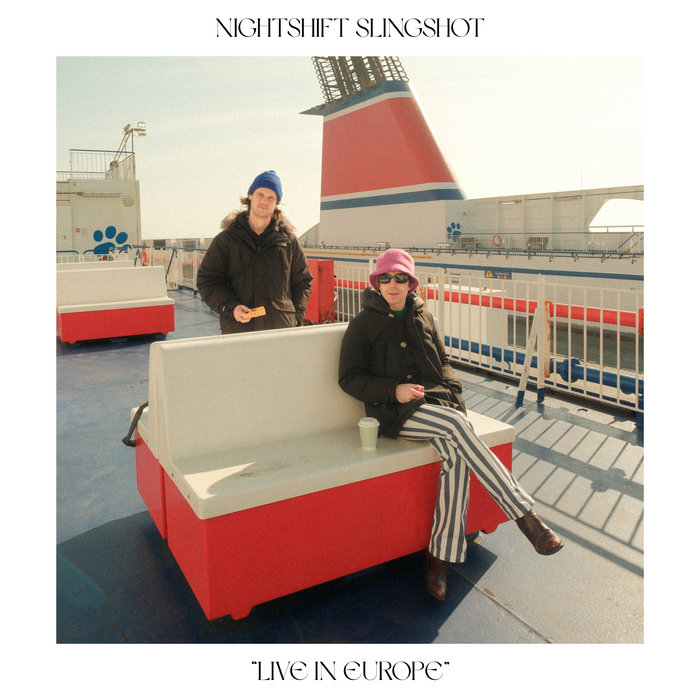 "Live in Europe" | Nightshift Slingshot