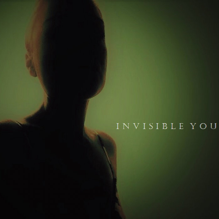 Invisible You | J.P. Shilo