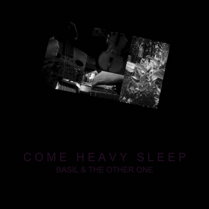 Music | Come Heavy Sleep
