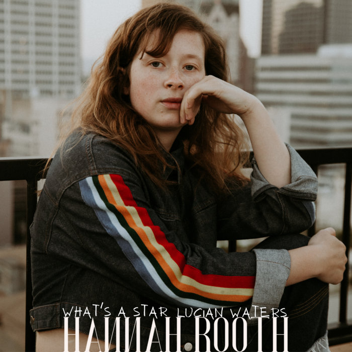 what's a star | hannah rooth