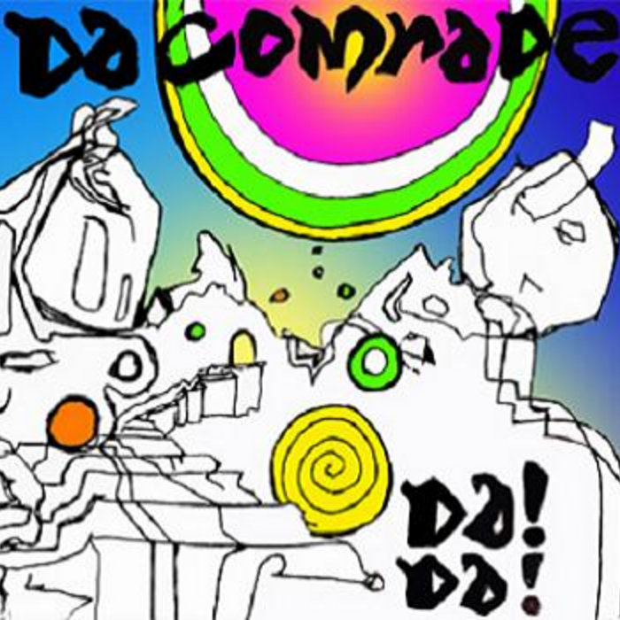 Da!Da! | Da Comrade!