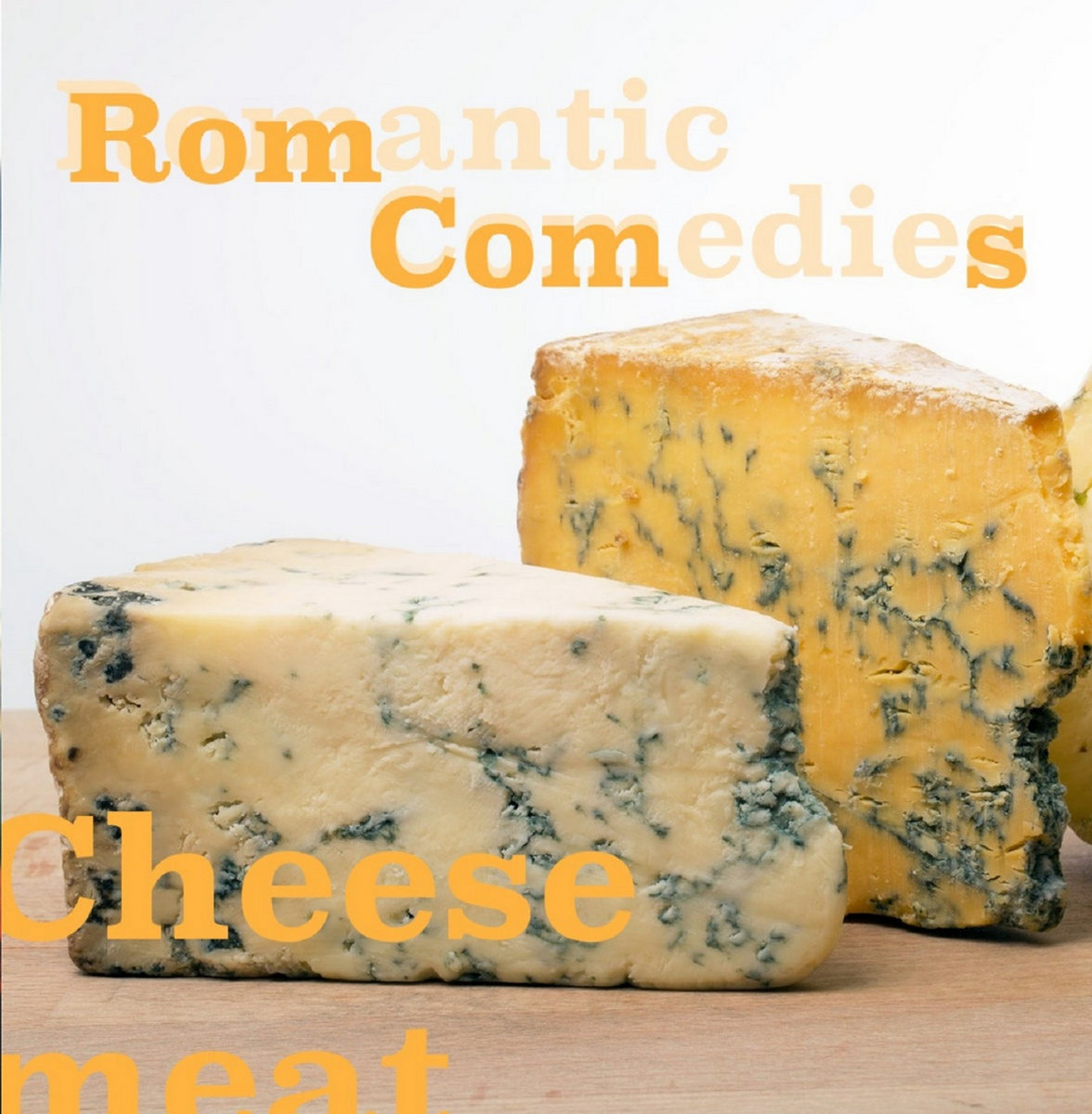 Cheese Meat | ROMCOMS | The Food Synth Archives