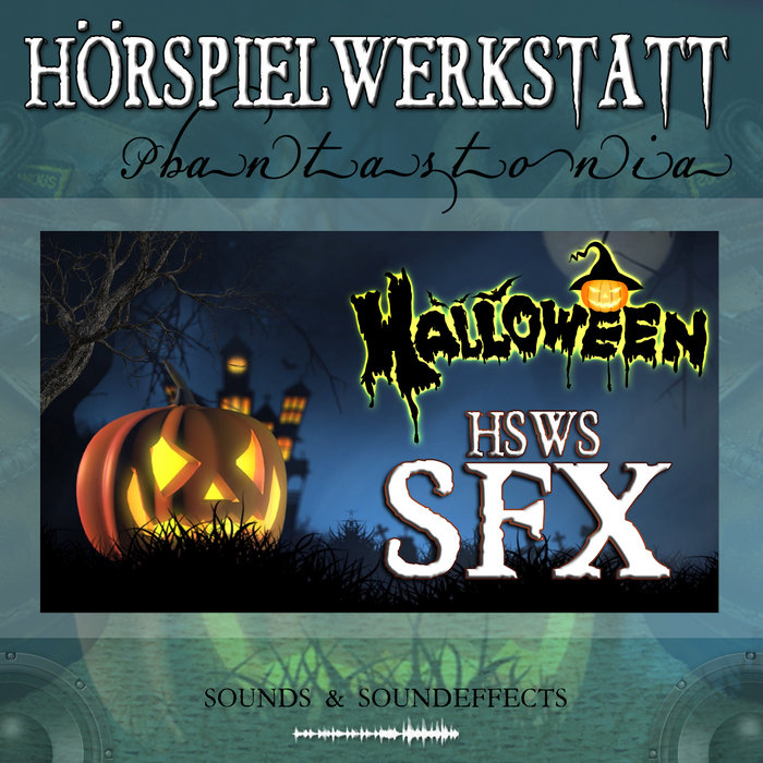 Halloween | HSWS SFX