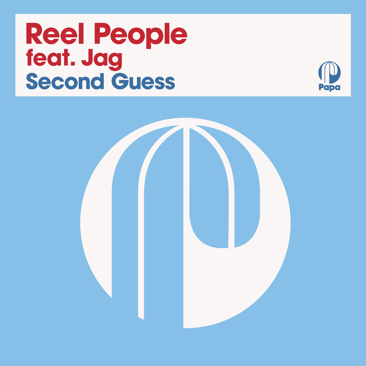 Second Guess (2021 Remastered Edition) | Reel People feat. Jag | Reel ...