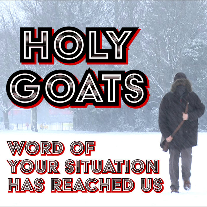 Every Human Heart | Holy Goats