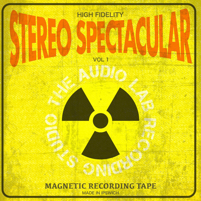 High Fidelity Stereo Spectacular Vol 1 | the audio lab