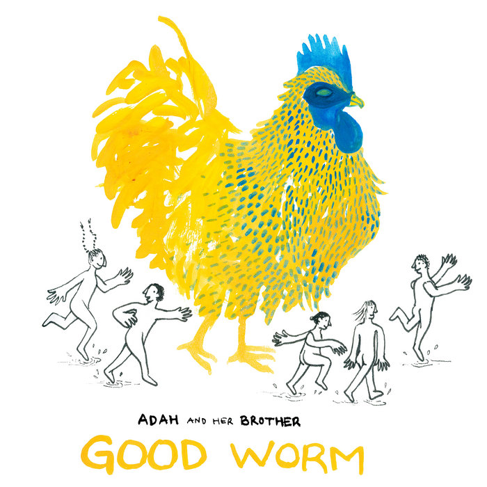 Good Worm | Adah and her Brother