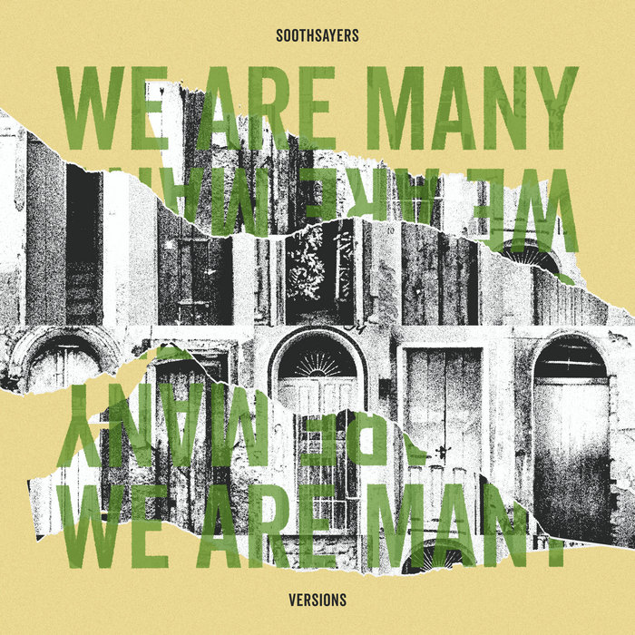 We Are Many Versions | Soothsayers