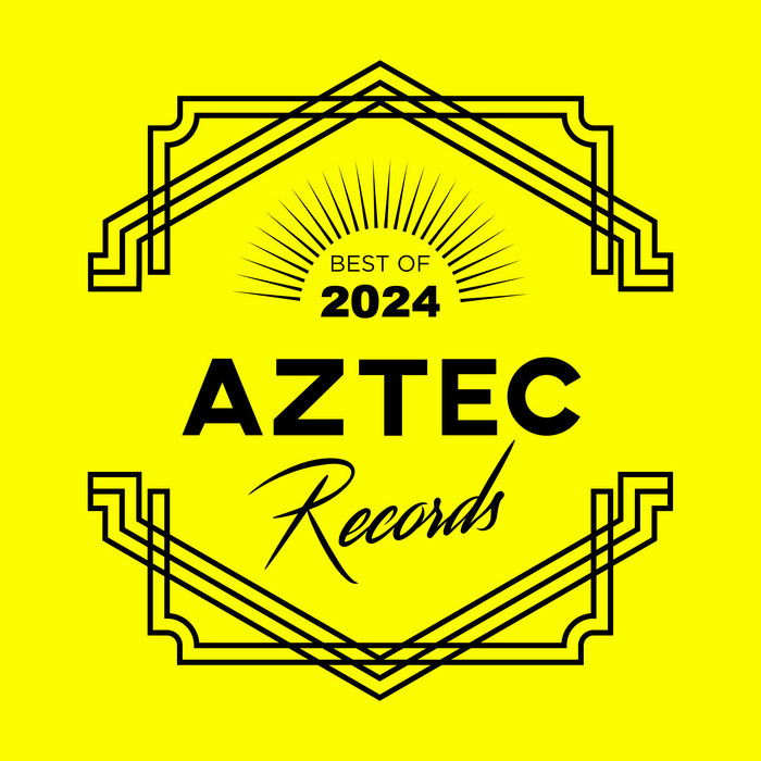 Aztec Records Best Of 2024 | Aztec Records