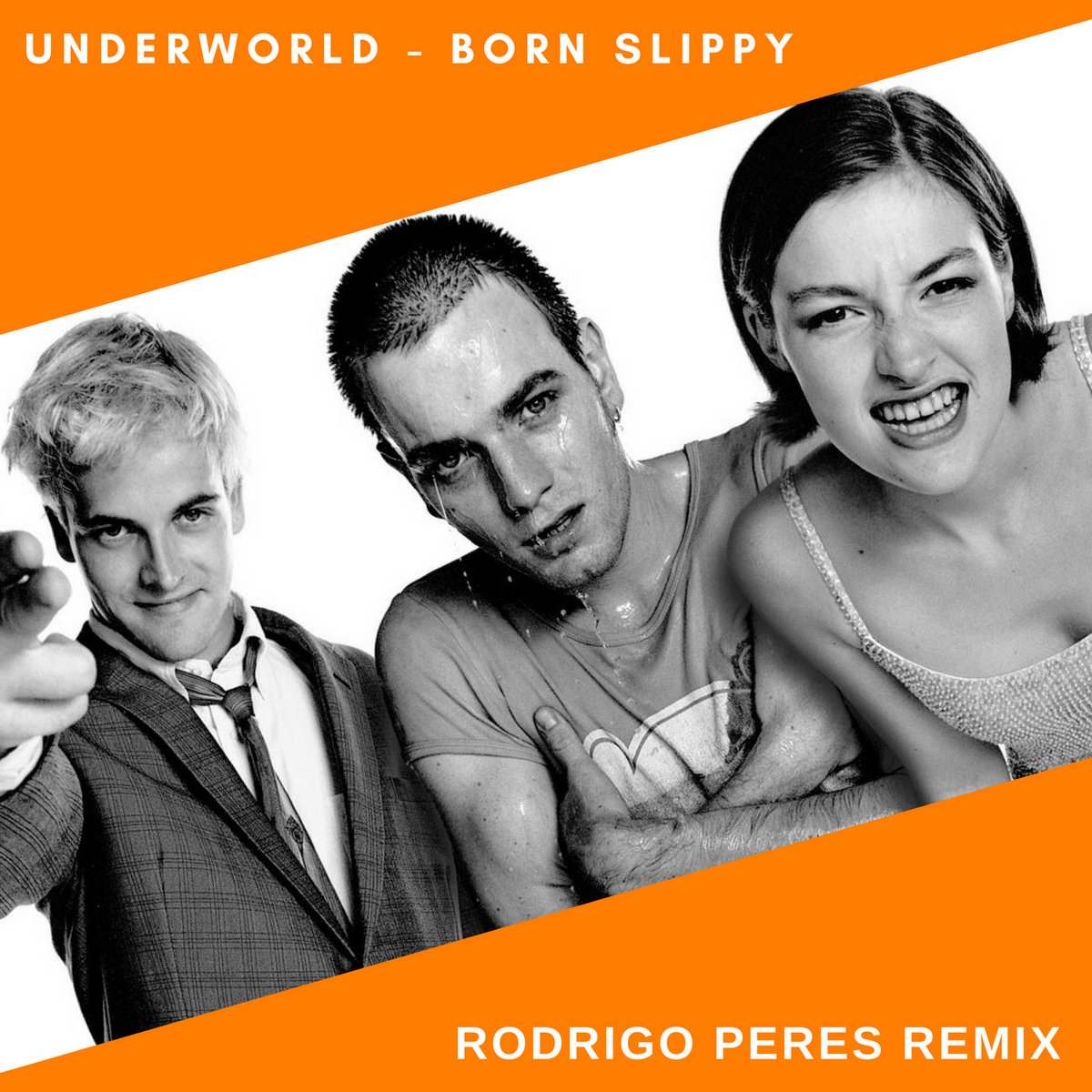 UNDERWORLD - BORN SLIPPY (RODRIGO PERES CLUB REMIX) | Rodrigo Peres