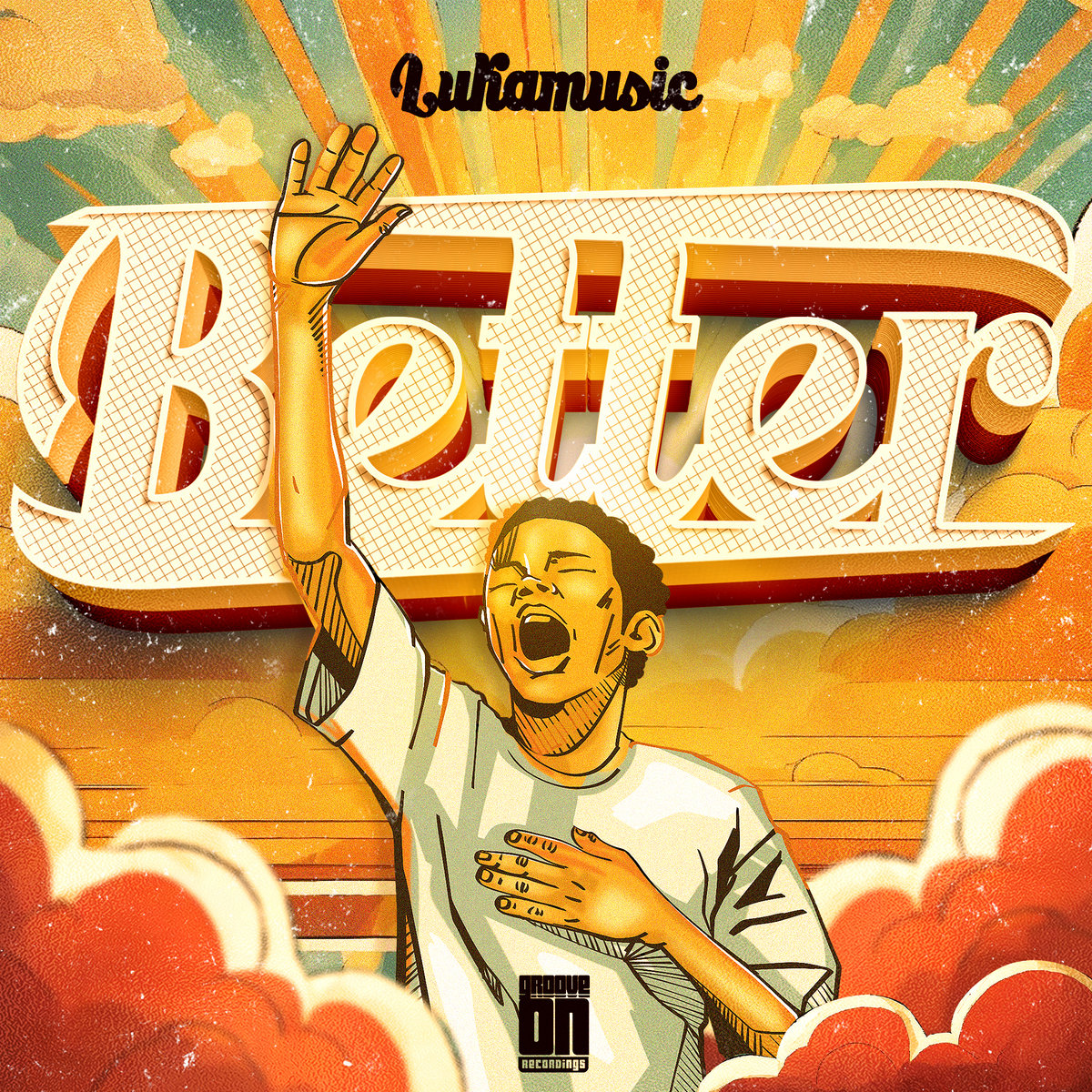 Better | Lukamusic | Groove On Records