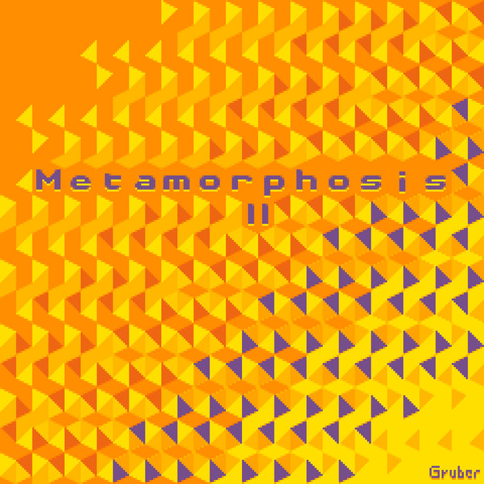 Metamorphosis II | Gruber