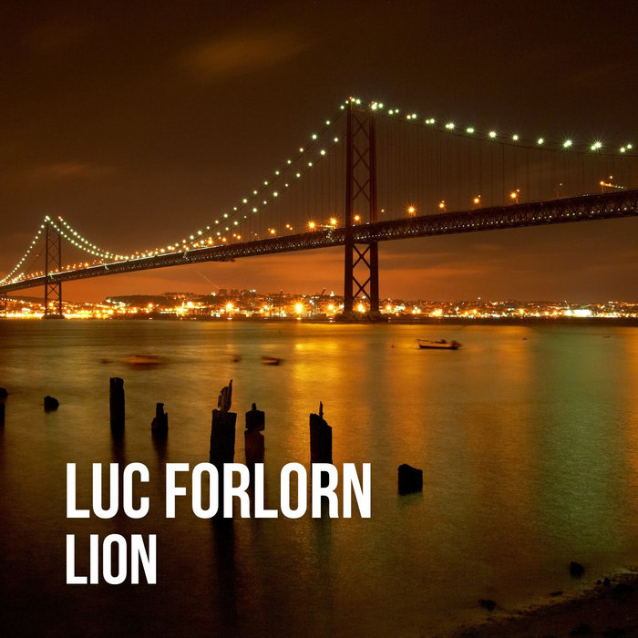 LION | Luc Forlorn