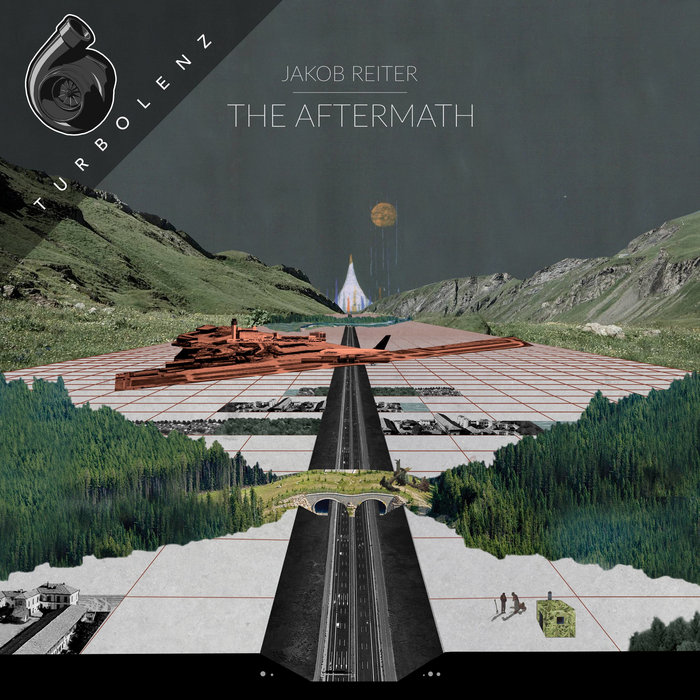 The Aftermath | Jakob Reiter | Turbolenz Records
