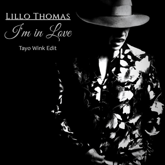 Lillo Thomas - I'm in Love (Tayo Wink Edit) | Tayo Wink