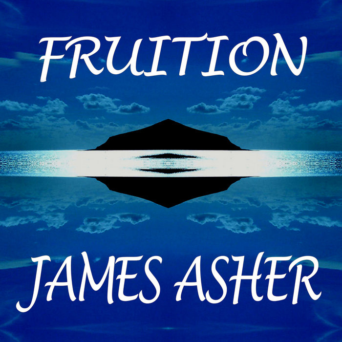Fruition | James Asher
