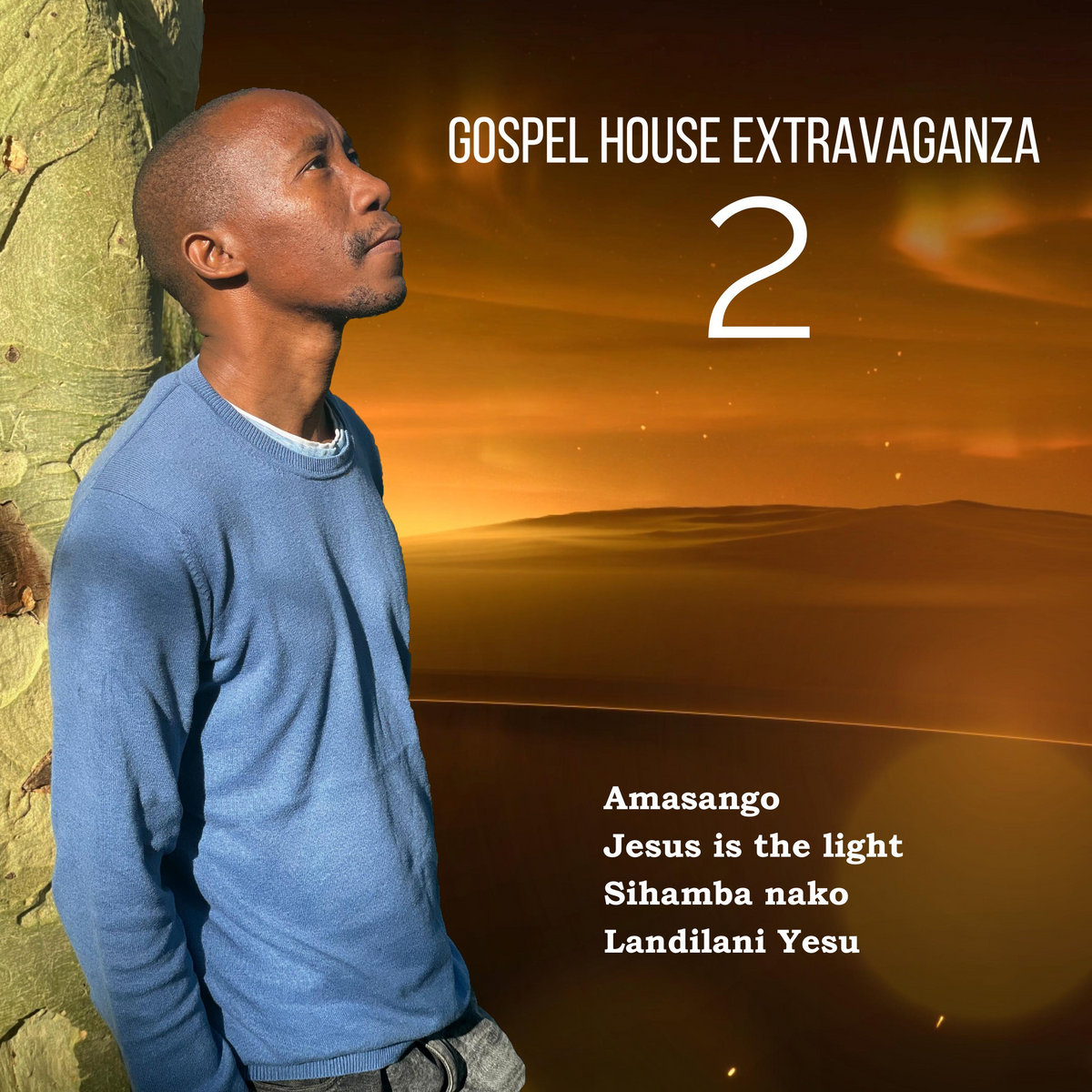 Gospel House Extravaganza 2 | Pazza YohDJ