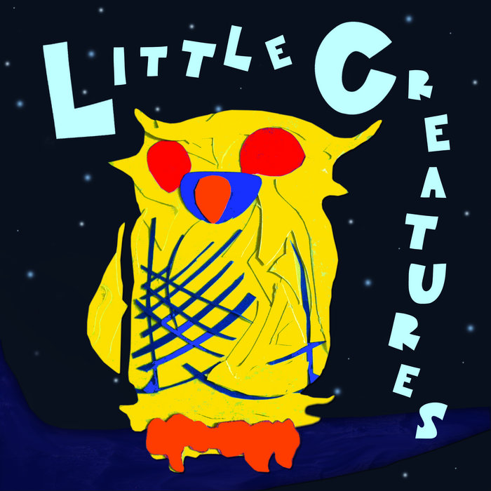 Little Creatures - EP | Little Creatures