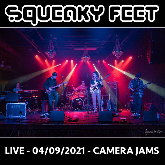 2021-04-09 Camera Jams | Squeaky Feet