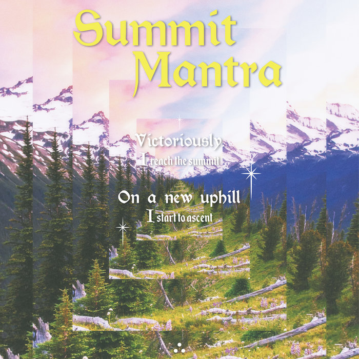 Summit Mantra | Marquess Evergreen | Theosophy