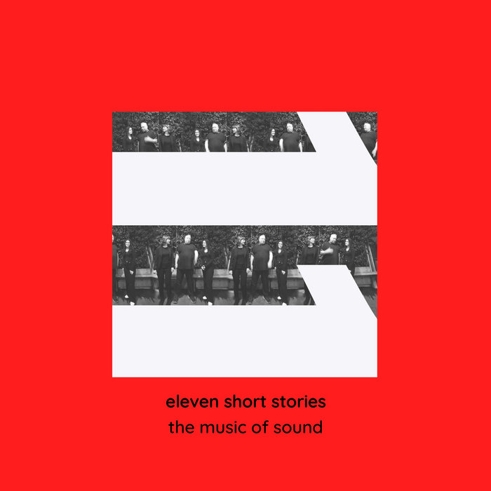 eleven short stories [ALBUM] | The Music Of Sound