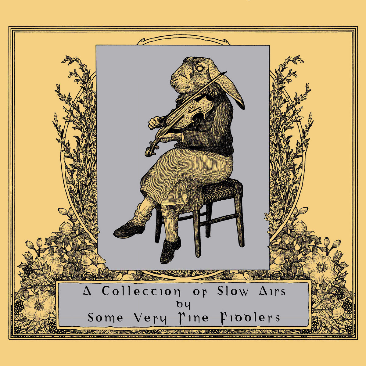 A Collection of Slow Airs by Some Very Fine Fiddlers | Nyahh Records
