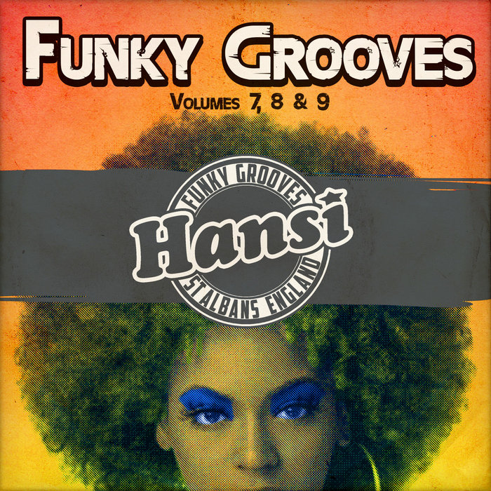 Funky Grooves Vol 7, 8 & 9 | Hansi