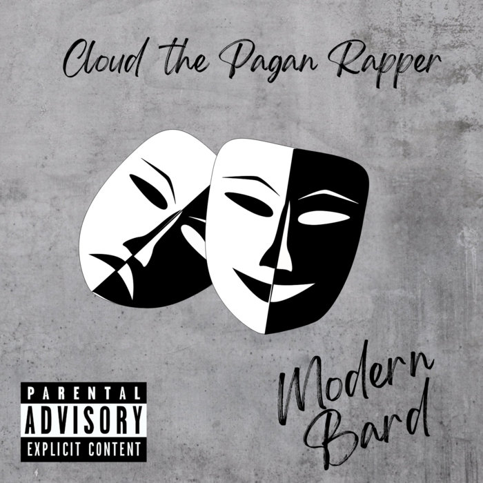 Modern Bard | Cloud The Pagan Rapper