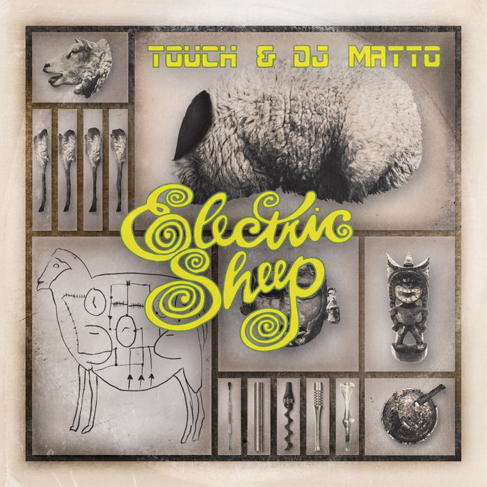 Electric Sheep | Touch & DJ Matto | Hand'Solo Records
